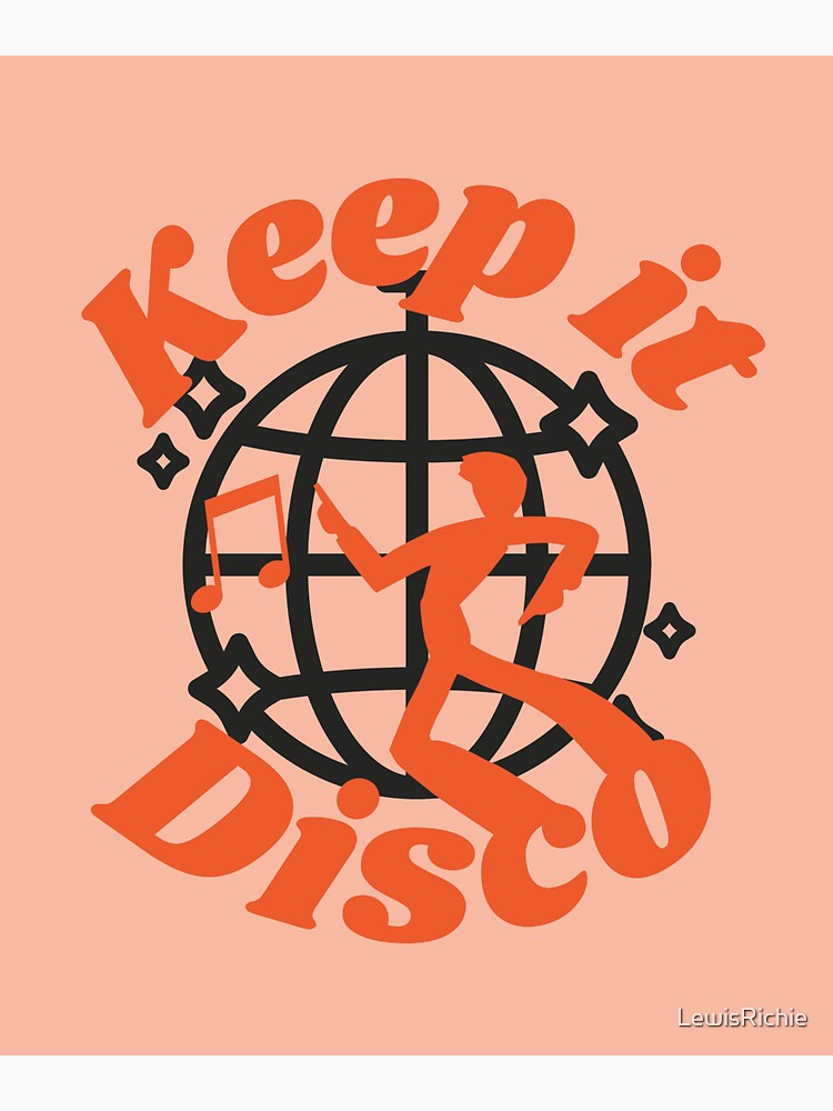 "Keep it disco" Sticker for Sale by LewisRichie | Redbubble