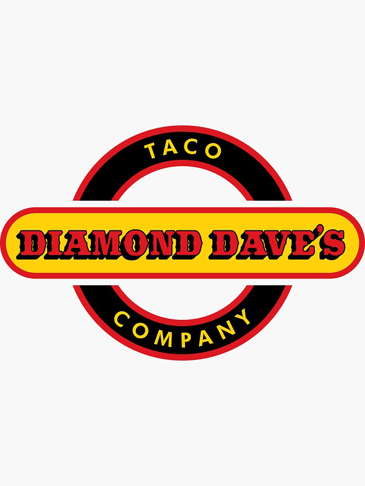 "Diamond Dave's Taco Company" Sticker for Sale by nwerlandson | Redbubble
