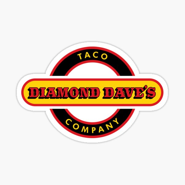 "Diamond Dave's Taco Company" Sticker for Sale by nwerlandson | Redbubble