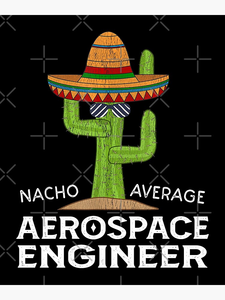 "Fun Funny Aerospace engineer Humor Gifts, Funny Cactus illustration ...