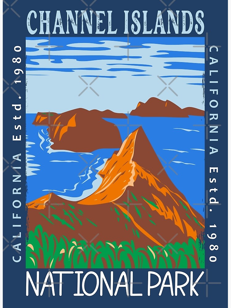 "Channel Islands National Park California Distressed" Poster for Sale ...
