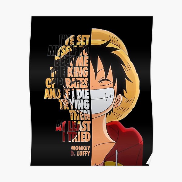 "Monkey D Luffy Quotes Poster" Poster for Sale by davidshul | Redbubble