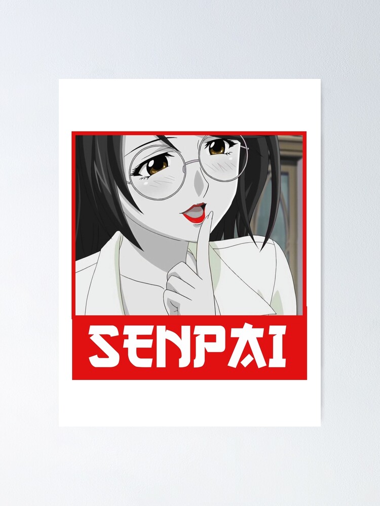 "Anime girl senpai word from anime and manga anime girl lips on" Poster ...