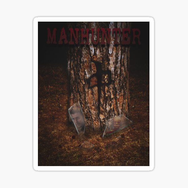 "Manhunter" Sticker for Sale by RoraWightman15 | Redbubble