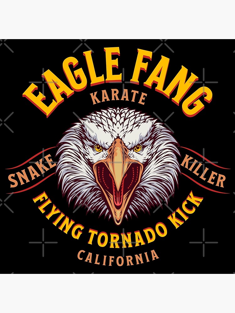 "Eagle Fang Karate, Cobra Kai" Poster for Sale by shirtcrafts | Redbubble
