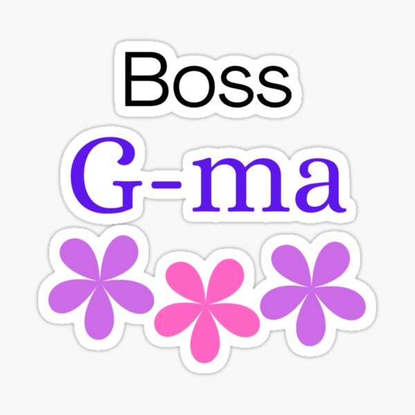 "Boss G-ma, Grandma Boss, Entrepreneur " Sticker for Sale by ...