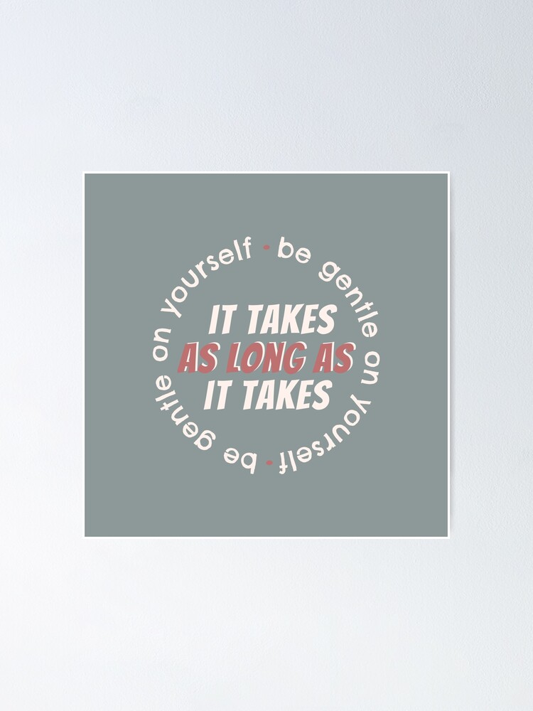 "Be gentle on yourself" Poster for Sale by Hap2U | Redbubble