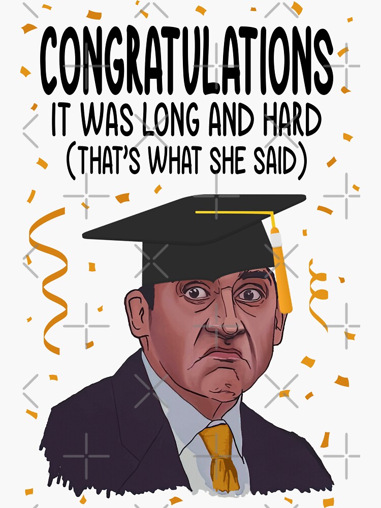 "Funny Congratulations, Funny Graduation, Michael Scott Graduation ...