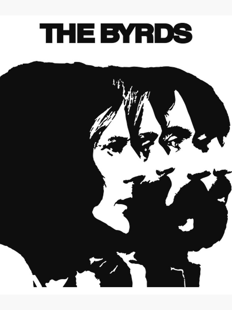 "The Byrds" Poster for Sale by BaBChaplin | Redbubble