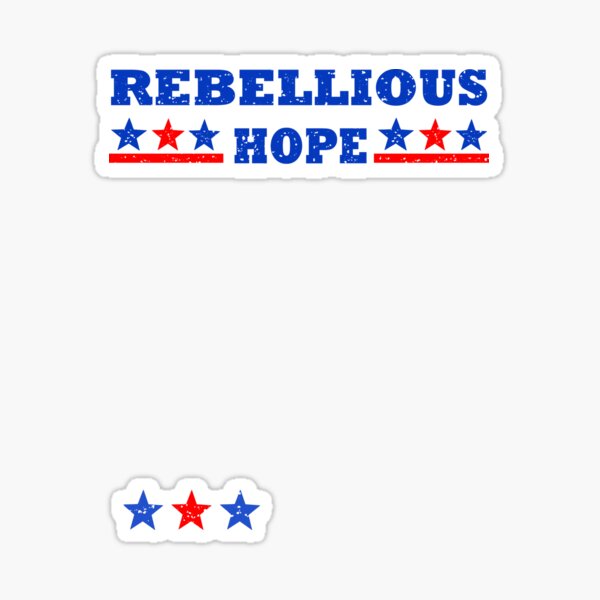 "rebellious hope" Sticker for Sale by elkad123 | Redbubble
