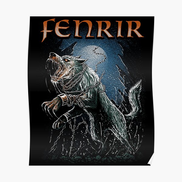 "Fenrir Viking Wolf Norse Pagan Mythology Ragnarok" Poster for Sale by ...