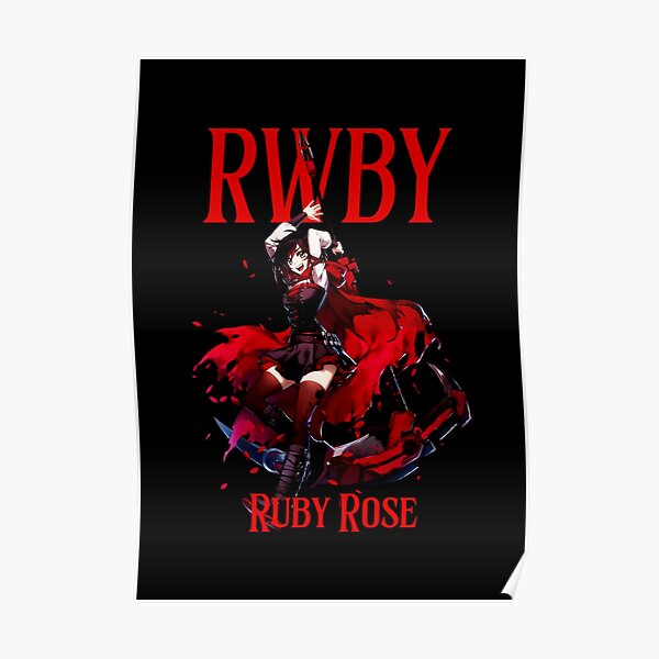 "Ruby Rose Rwby " Poster for Sale by Reasca | Redbubble