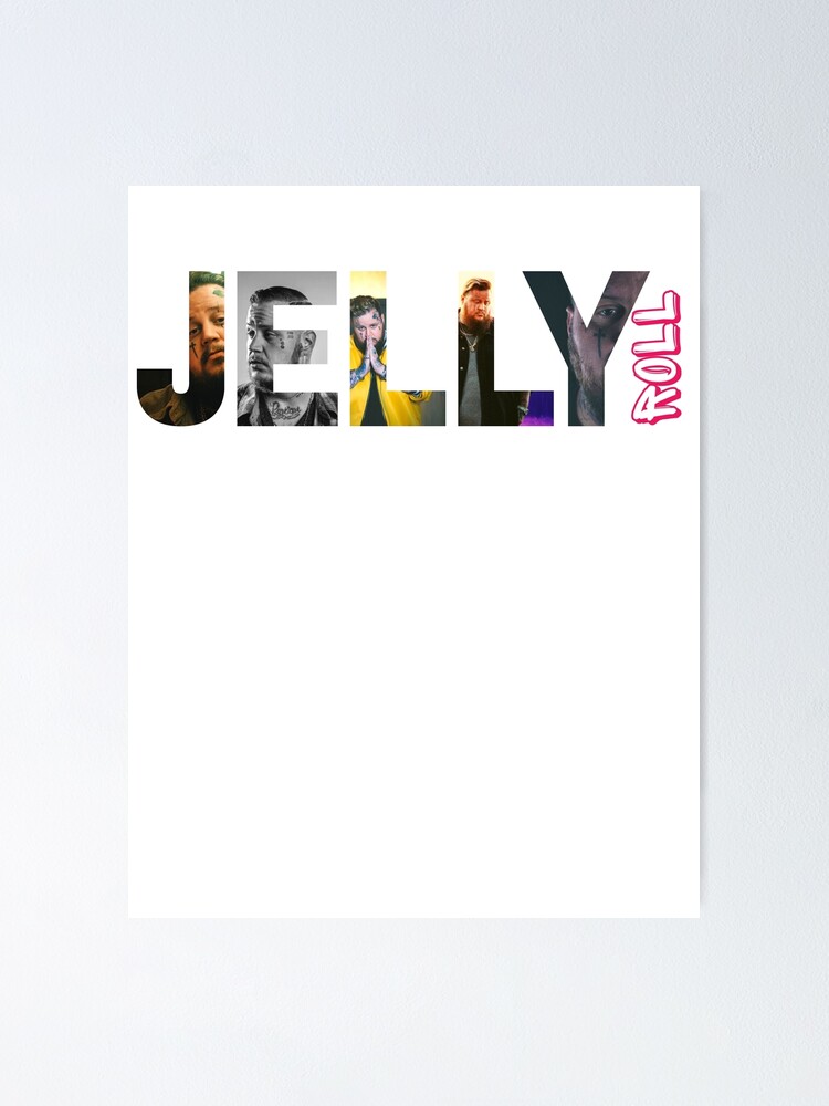 "Jelly Roll classic t shirt | Jelly Roll sticker" Poster for Sale by ...
