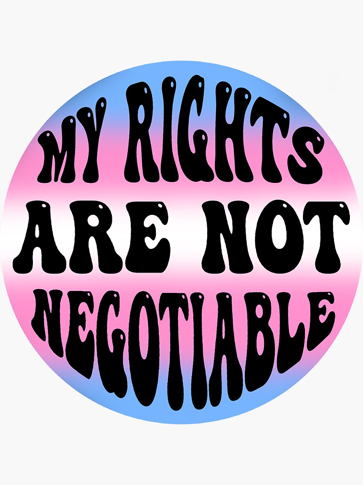 "My Rights are NOT Negotiable " Sticker for Sale by creviston13 | Redbubble