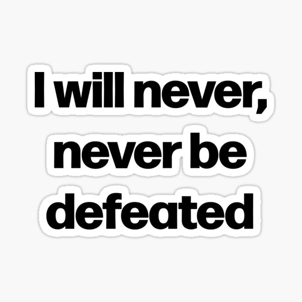 "never never be defeated anime gym motivation quote " Sticker for Sale ...