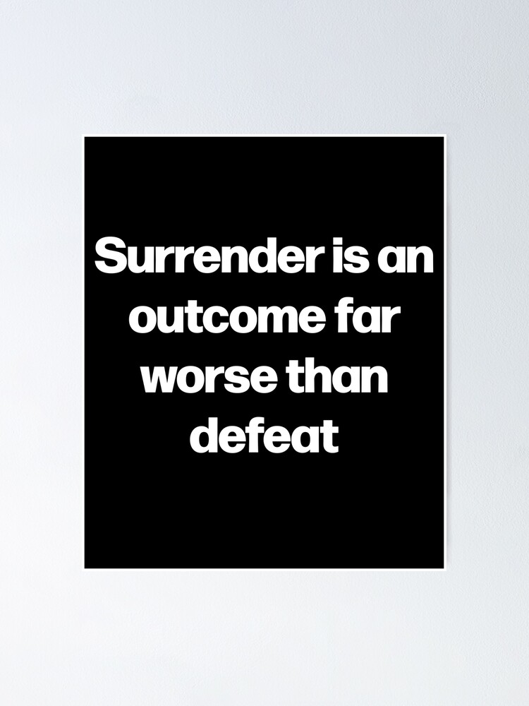 "Surrender worse than defeat anime gym motivation quote " Poster for ...