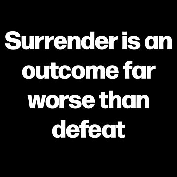"Surrender worse than defeat anime gym motivation quote " Art Board ...