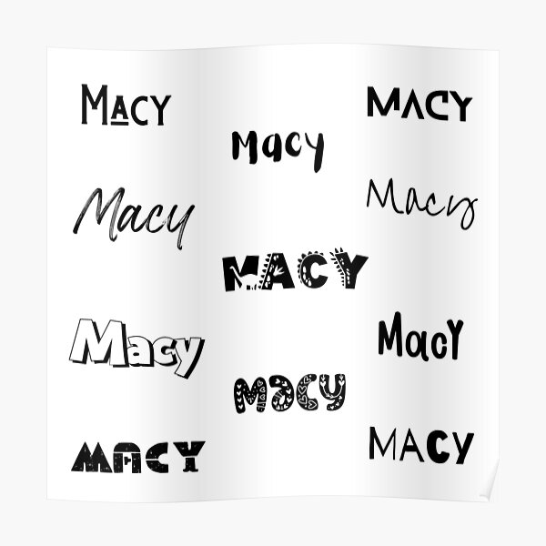 "Macy in 10 different fonts" Poster for Sale by magleen | Redbubble