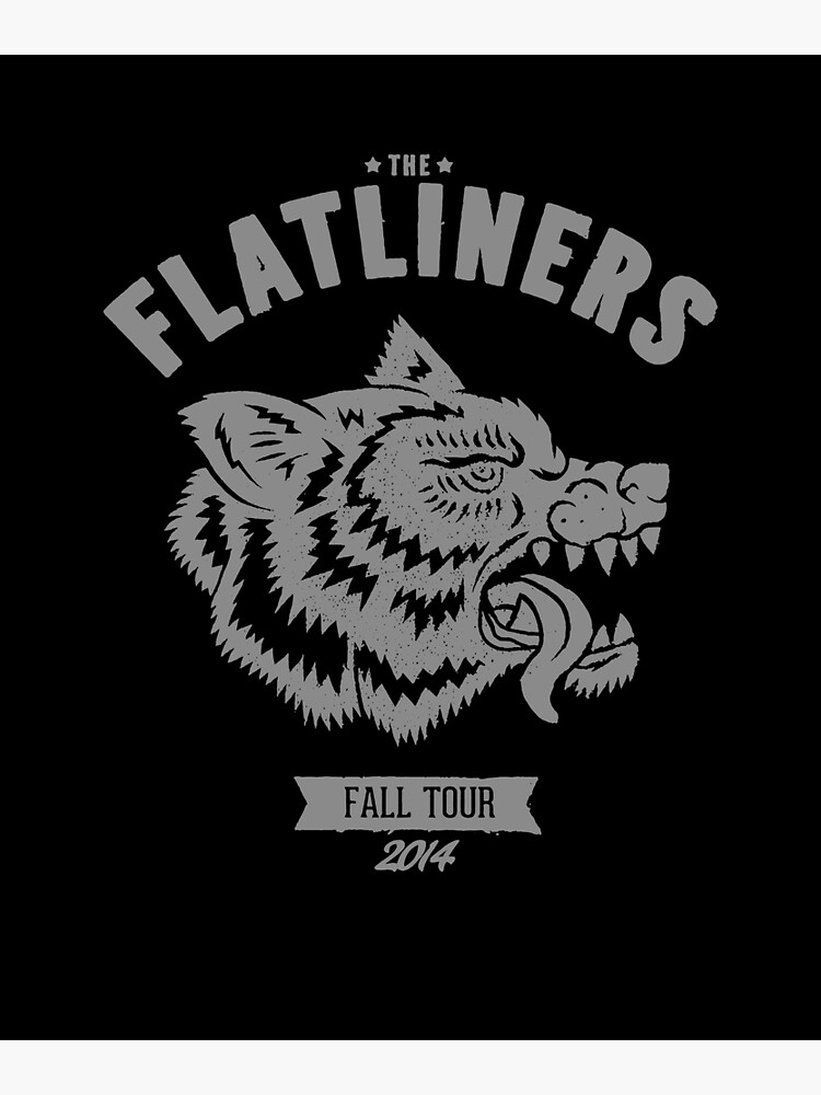 "The Flatliners Wolf Head" Poster for Sale by ClossUlva | Redbubble