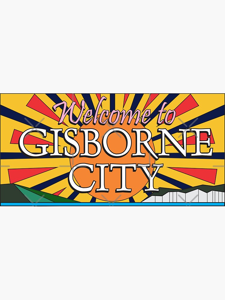 "Welcome to Gisborne City Sign" Sticker by Kiwidom | Redbubble