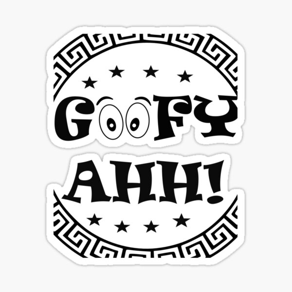 "goofy ahh " Sticker for Sale by Joserray | Redbubble