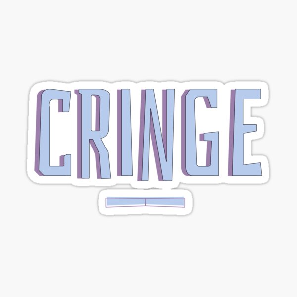 "Cringe!" Sticker for Sale by Hap2U | Redbubble