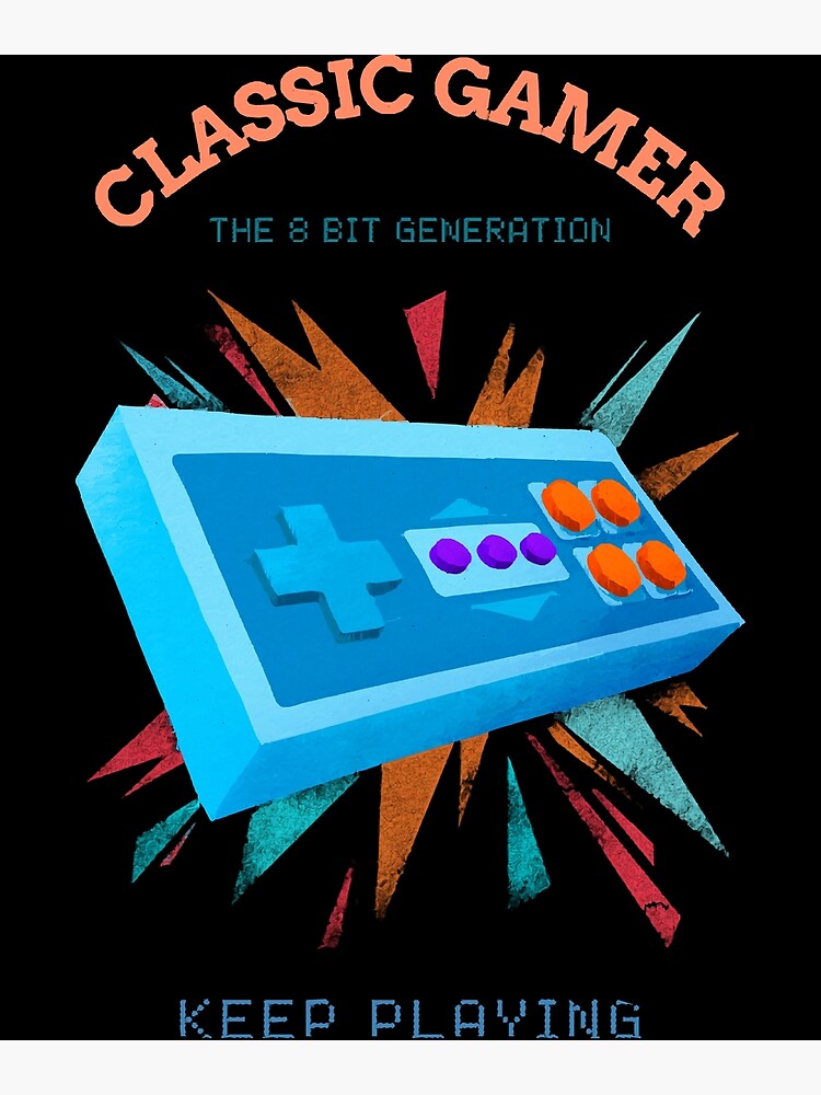 Classic Gamer 8 Bit Generation Premium Matte Vertical Poster sold by H ...