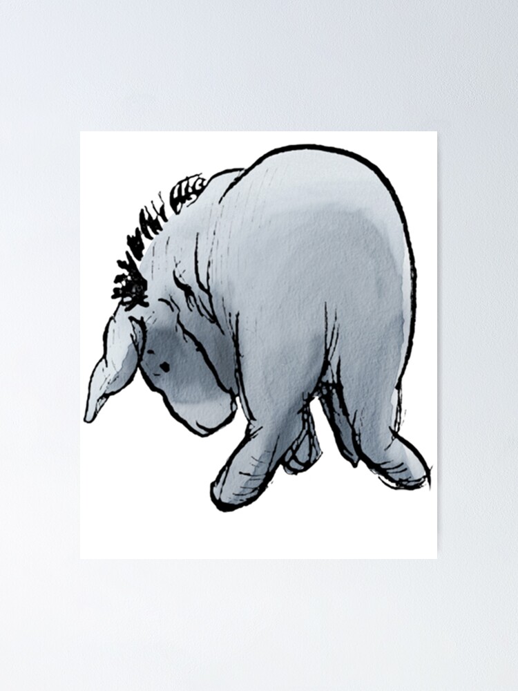 "Winnie the Pooh - Eeyore lost his tail. (2)" Poster for Sale by ...