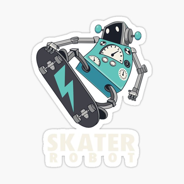 "skater robot skateboarder geek robotics" Sticker for Sale by ...