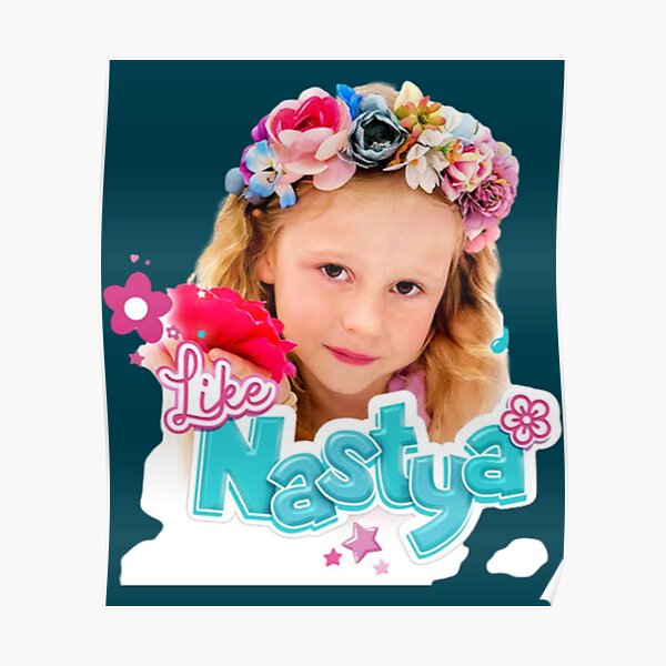 "Like Nastya " Poster for Sale by LindsiFonder2 | Redbubble