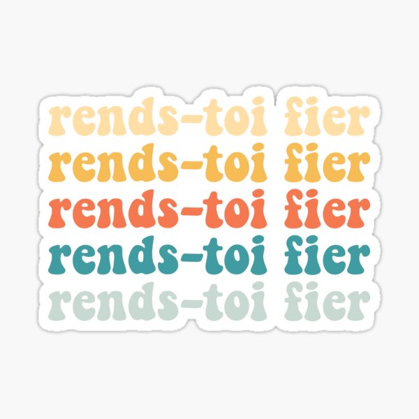 "French language inspiring motivational quotes" Sticker for Sale by ...