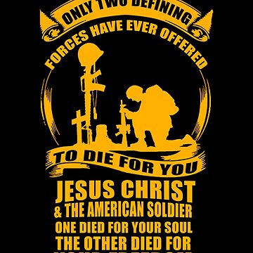"Military Veteran Soldier Jesus Christ Two Defining Forces Sticker ...