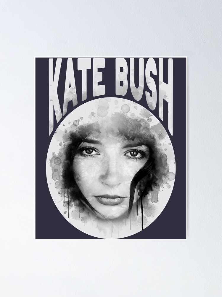 "King Of The Mountain Kate Bush Women Legendary Classic Fans" Poster ...