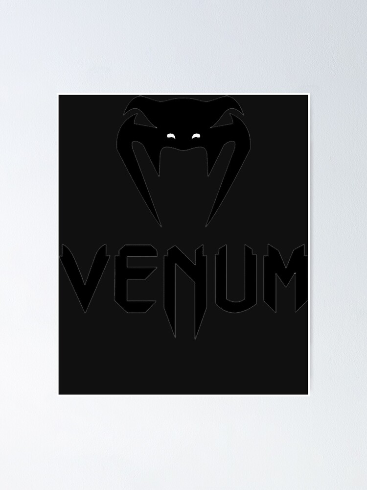 "Venum" Poster for Sale by verasuzefmm | Redbubble