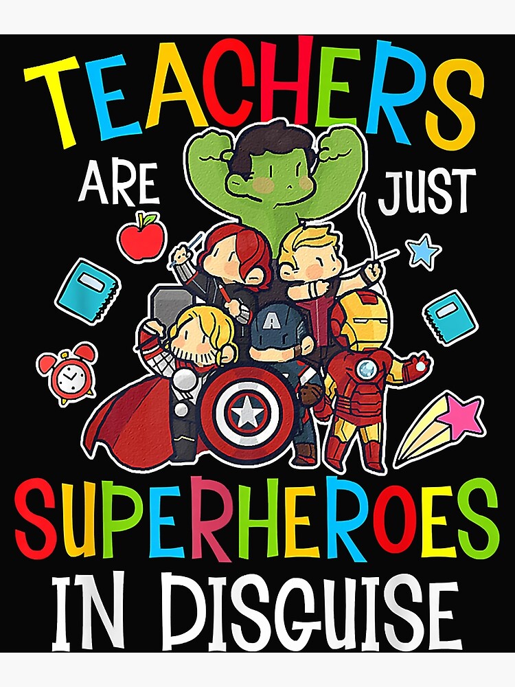 "Teachers Are Superheroes Funny Back to School Teacher Gifts" Poster ...