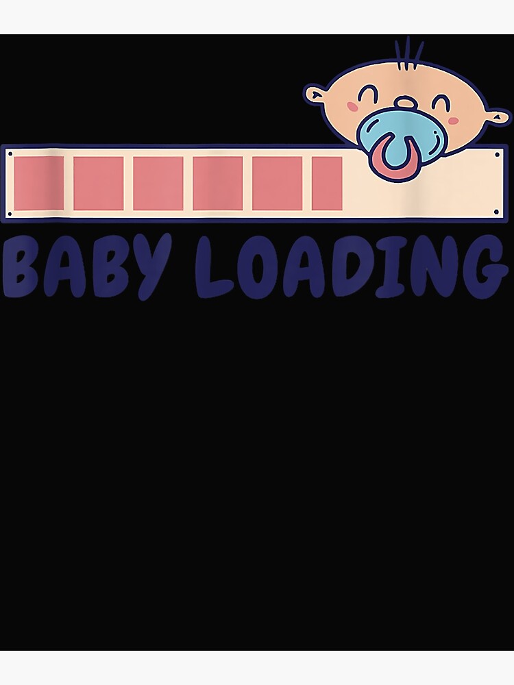 "Women's expectant mother gift Baby Loading Mom is pregnant" Art Print ...