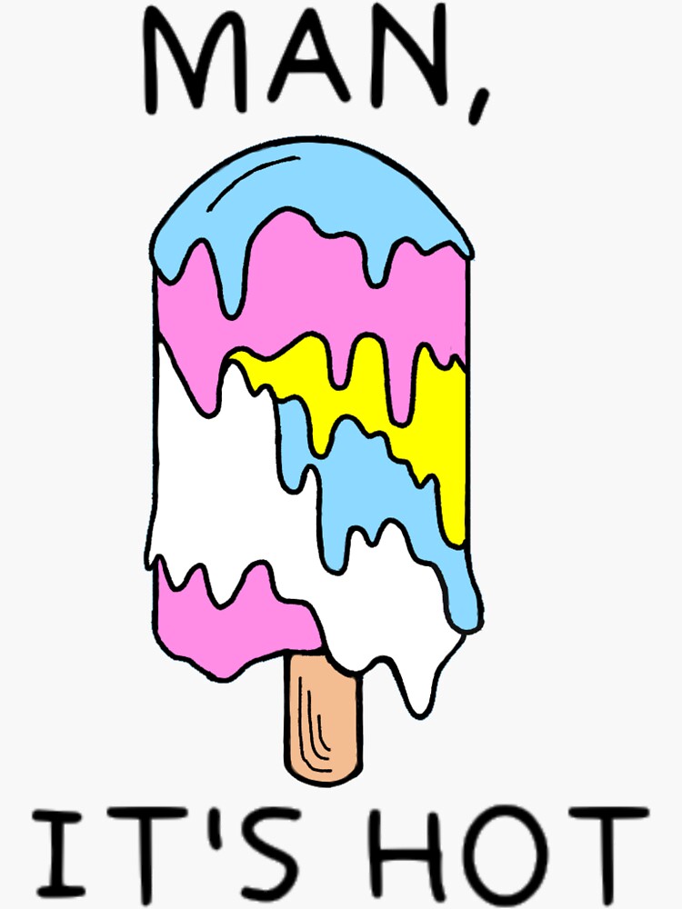 "Man, It's Hot" Sticker for Sale by SimplyKarla | Redbubble