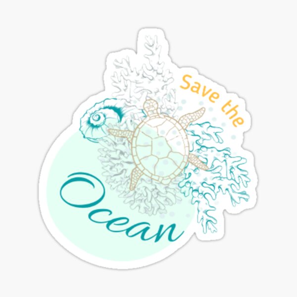 "Save The Ocean" Sticker for Sale by HR7Store | Redbubble