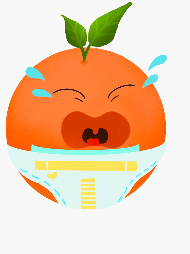 "Funny Crying Orange With Diaper" Sticker for Sale by docado | Redbubble