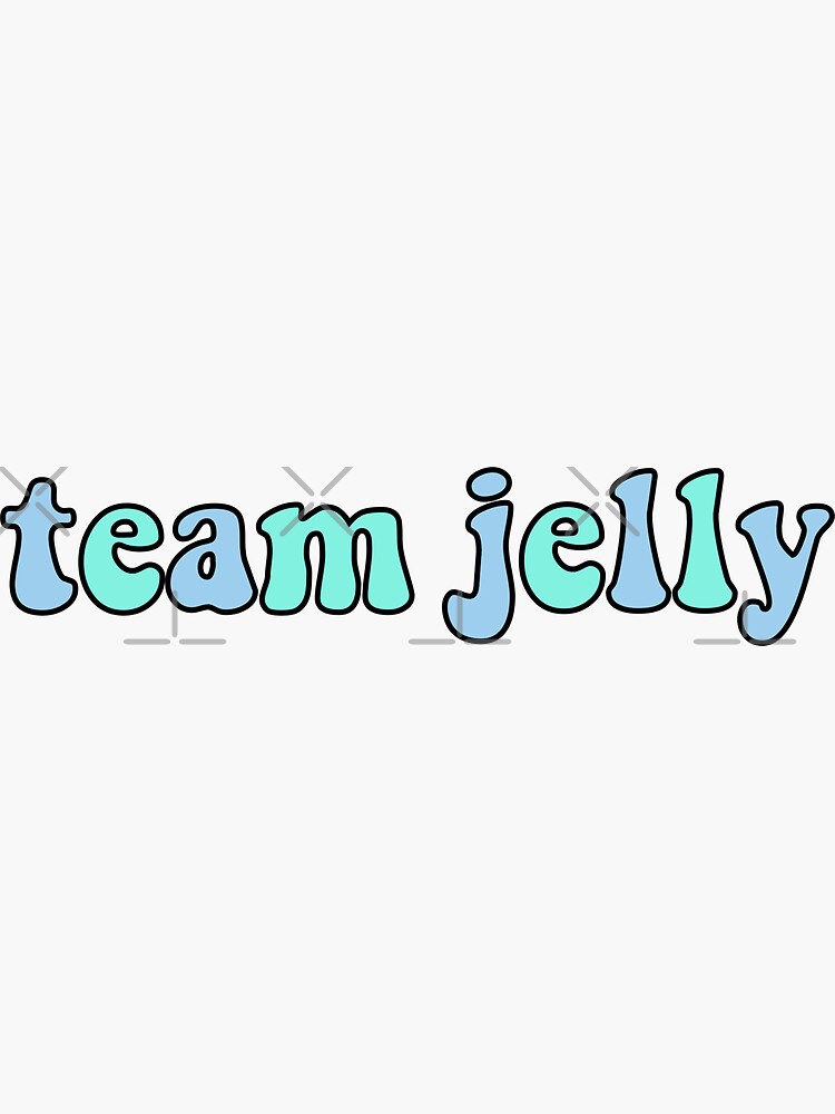 "team jelly (TSITP)" Sticker for Sale by designsbysara58 | Redbubble