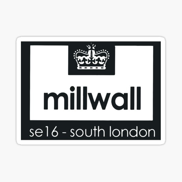 "Millwall SE 16 " Sticker for Sale by DoraPace | Redbubble