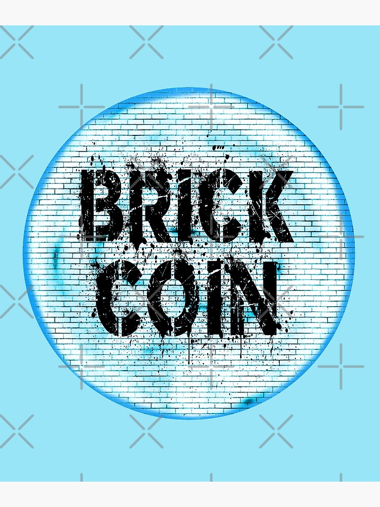 "Bitcoin Crypto Liquid Gold Brick Coin Funny Meme" Art Print for Sale ...