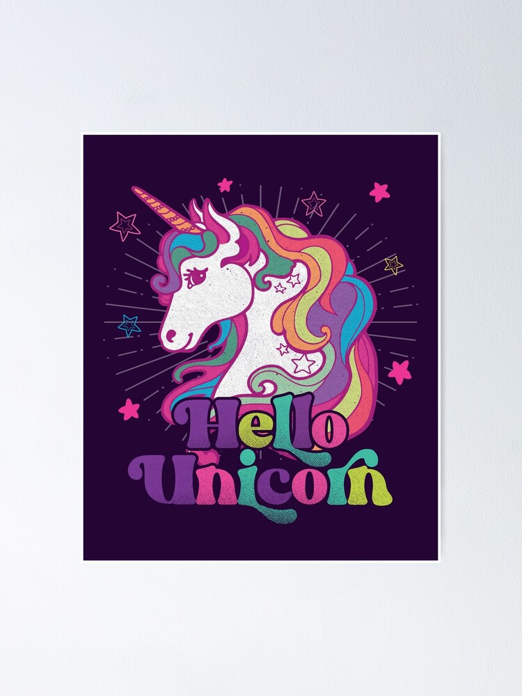 "Hello unicorn - Funny quotes" Poster for Sale by VichallanStudio ...