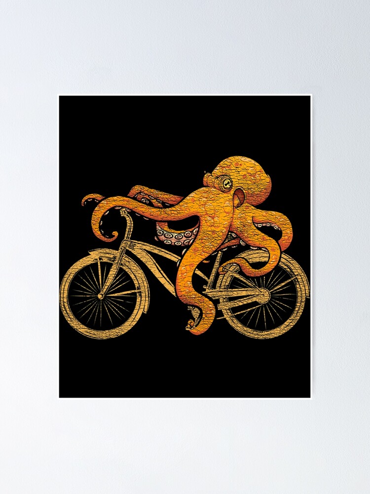 "Octopus Riding Bicycle Octopus" Poster for Sale by possiblespread1 ...