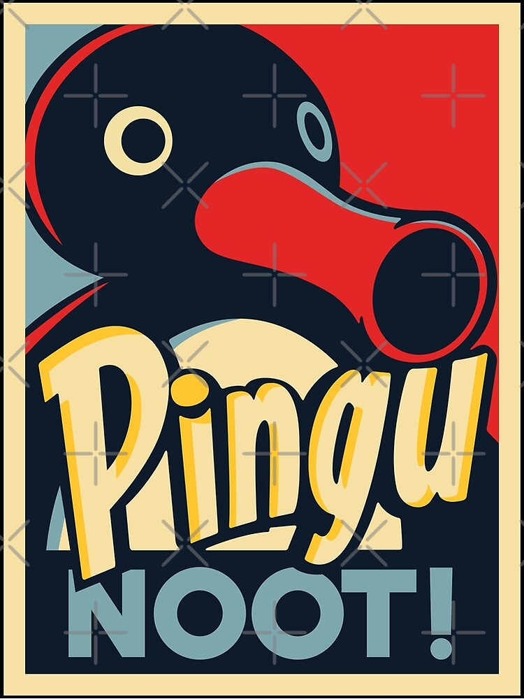 "Noot Noot Pingu" Poster for Sale by arteesarts | Redbubble