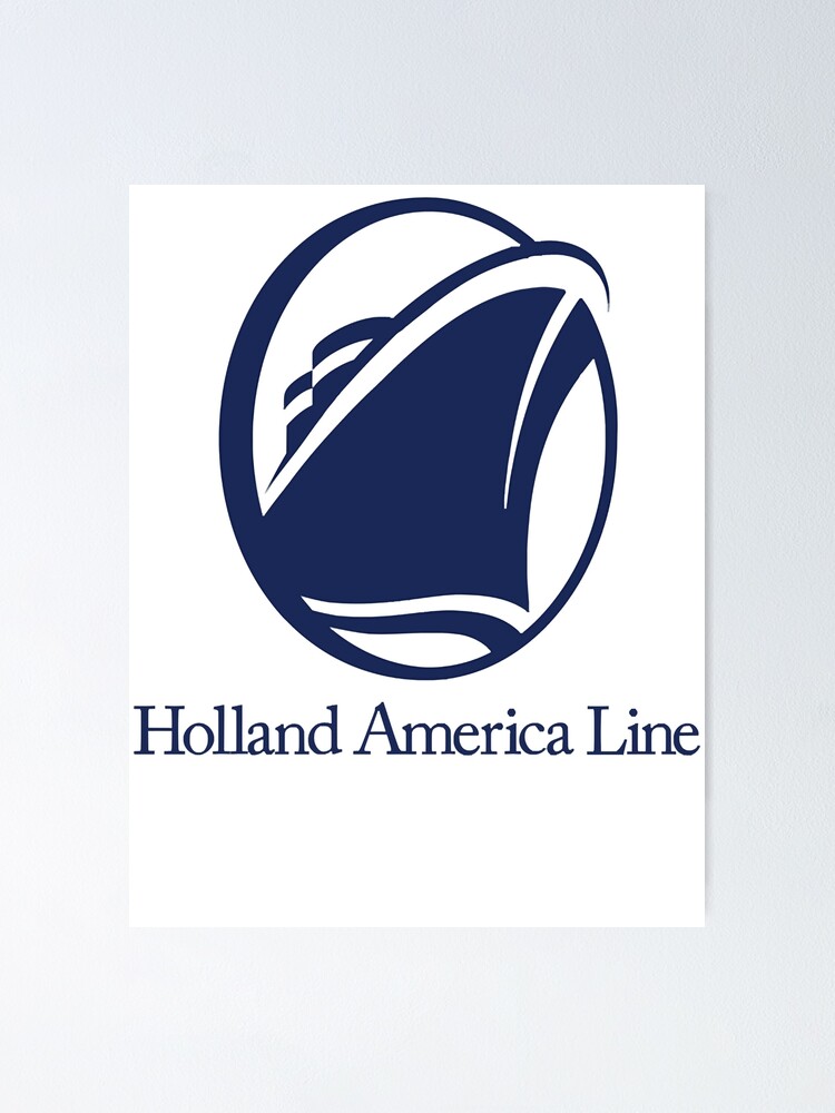 "Holland America Line logo" Poster for Sale by RUIGE236 | Redbubble