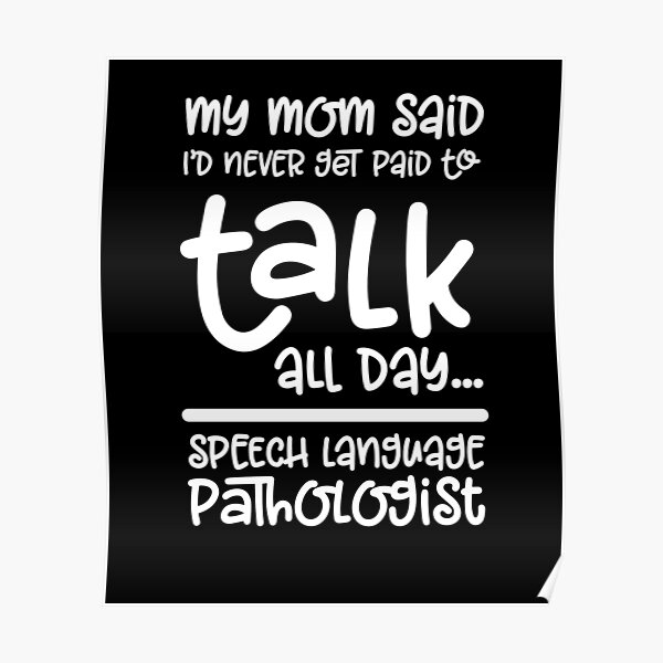 Póster «SLP, Terapia del habla, Patología del habla, Inspirador ...