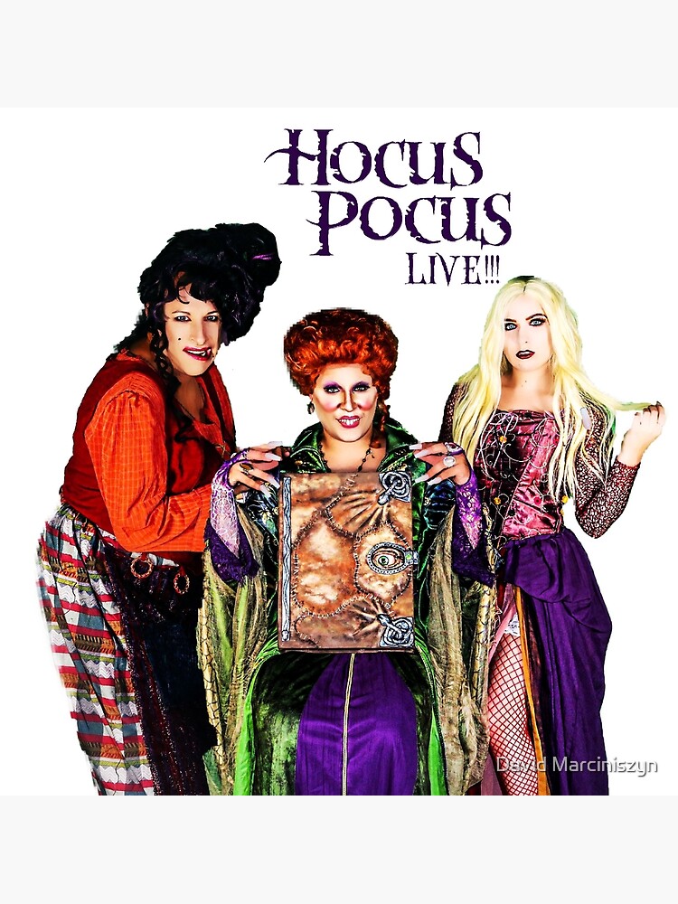 "Hocus Pocus Live" Poster for Sale by dmarciniszyn | Redbubble