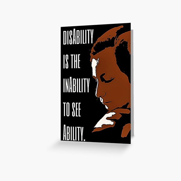 "Disability Is The Inability to See Ability. Autism Style 3" Greeting ...