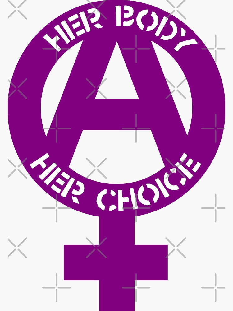 Her Body Her Choice Anarcha Feminist Symbol Purple Sticker For Sale